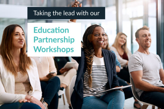 Taking the lead with our Education Partnership Workshops - ND Education