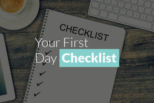Your First Day Checklist - ND Education